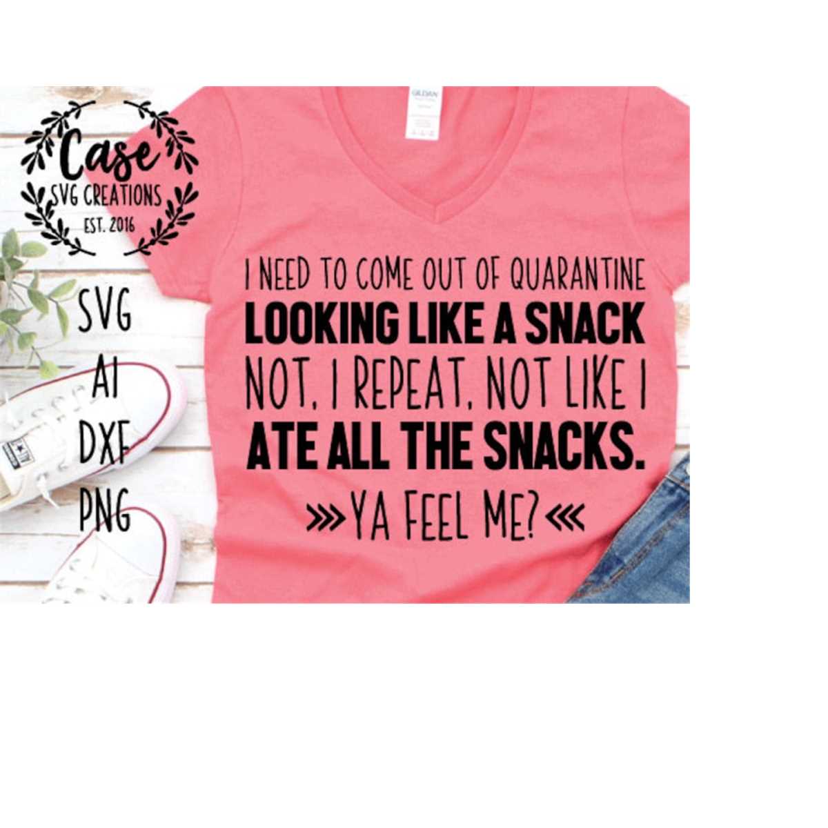 Quarantine Snacks SVG Cutting File, Ai, Dxf and Printable PN - Inspire ...