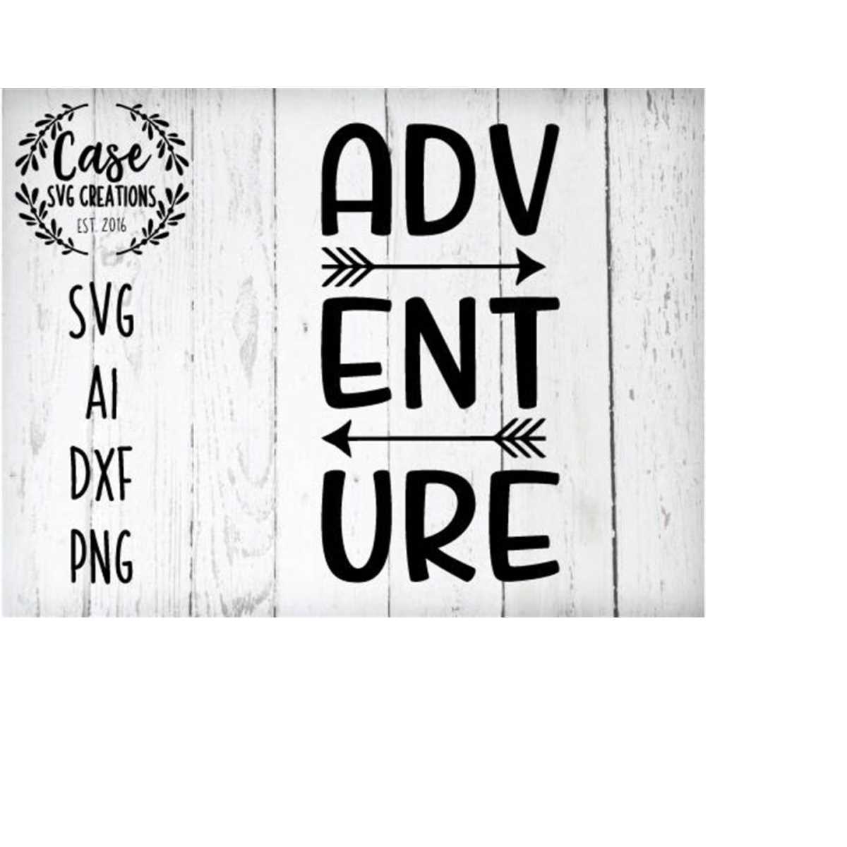Adventure SVG Cutting File, AI, Dxf and Printable PNG Files | Inspire ...