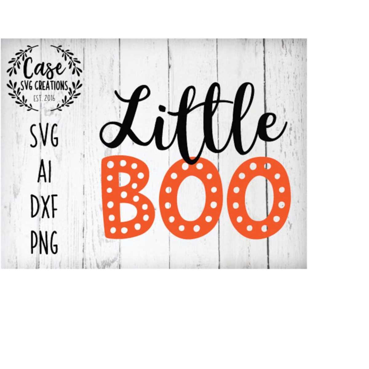 Little Boo SVG Cutting File, Ai, Dxf and Printable PNG Files | Inspire ...