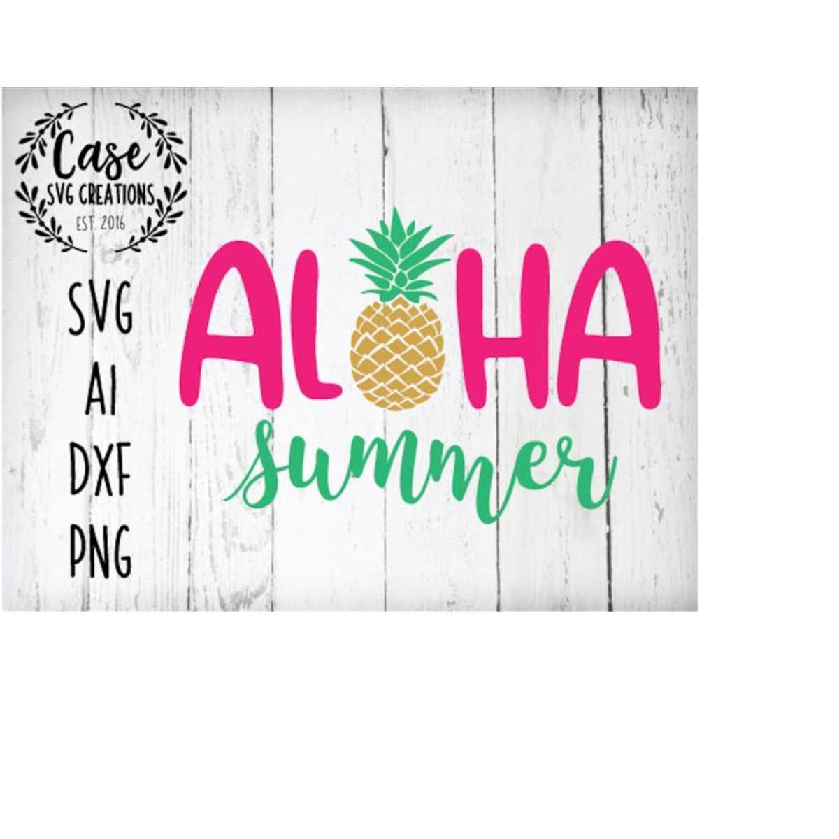Aloha Summer SVG Cutting File, Ai, Png and Dxf | Instant Dow | Inspire Uplift
