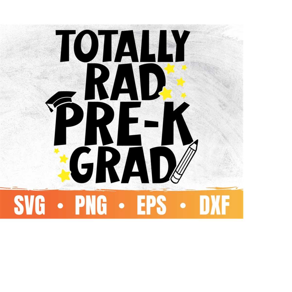 Totally Rad Pre-K Grad Svg | Preschool Graduation 2022 | Pre | Inspire ...