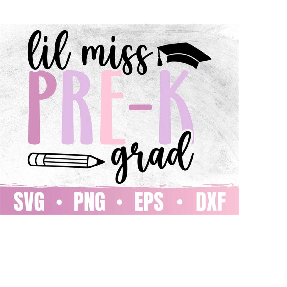 Lil Miss Pre-K Grad Svg | Preschool Graduation File For Cric | Inspire ...