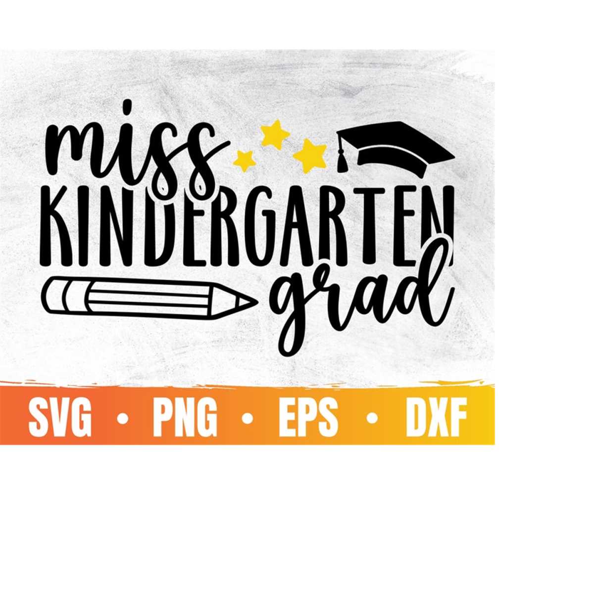 Miss Kindergarten Grad Svg | Kinder Graduation 2022 | Kinder | Inspire ...