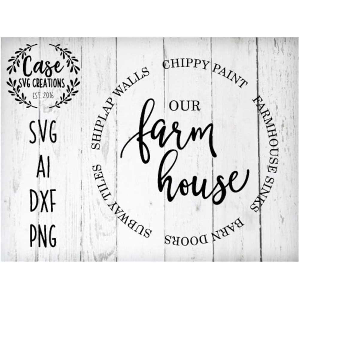 Our Farm House SVG Cutting File, AI, Dxf and Printable PNG F - Inspire ...