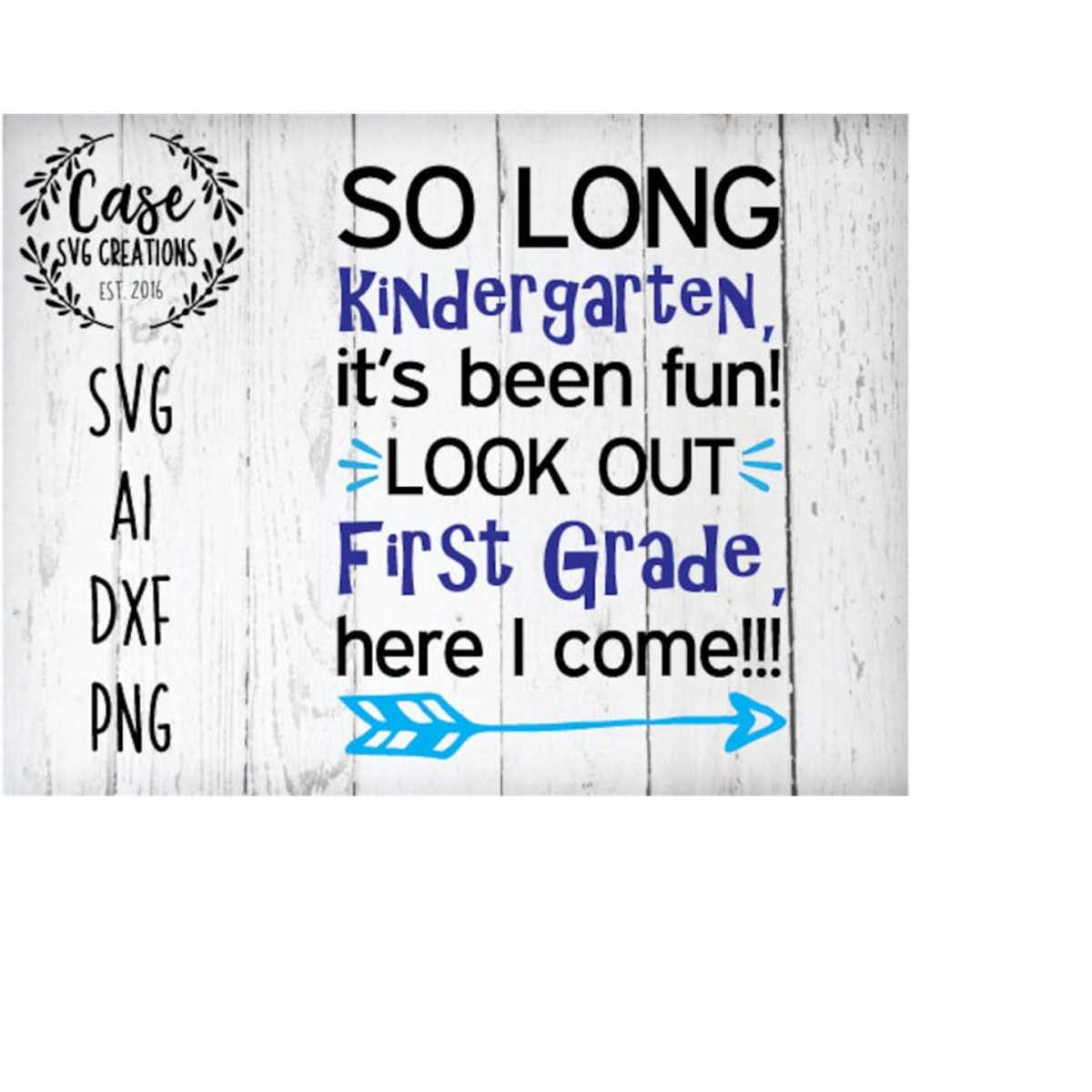 So Long Kindergarten SVG Cutting File, Ai, Dxf and Printable - Inspire ...