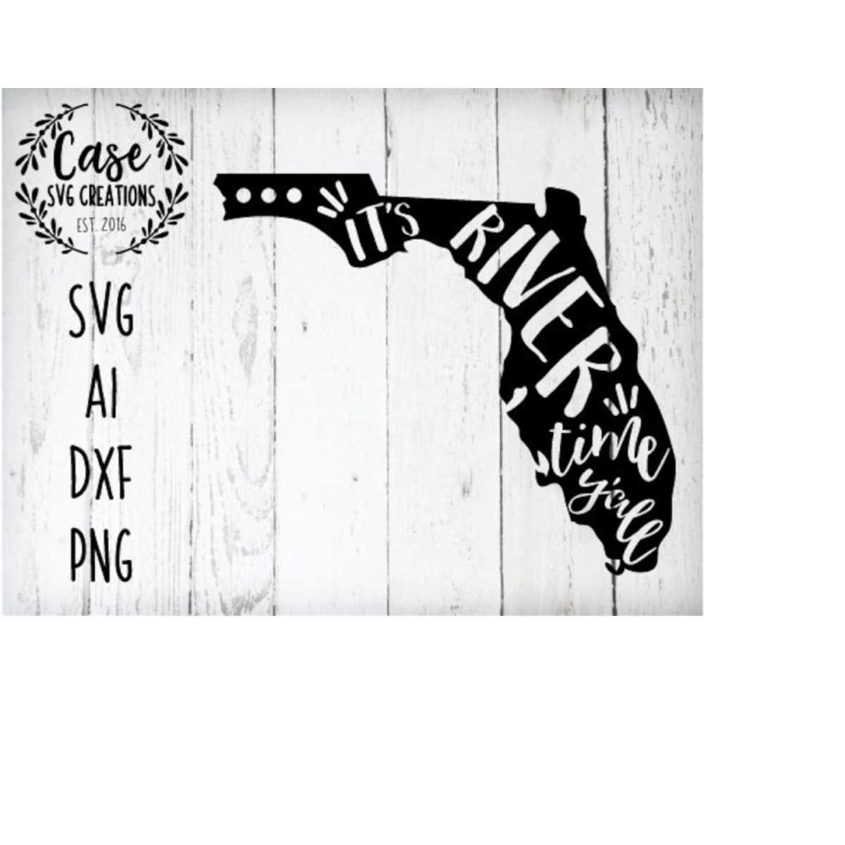 It's River Time Y'all SVG Cutting File, Ai, Dxf and Printabl | Inspire ...