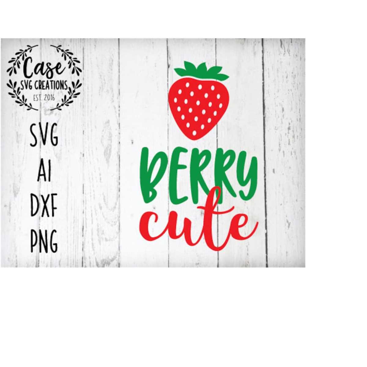 Berry Cute SVG Cutting File, Ai, Dxf and Printable PNG Files - Inspire ...