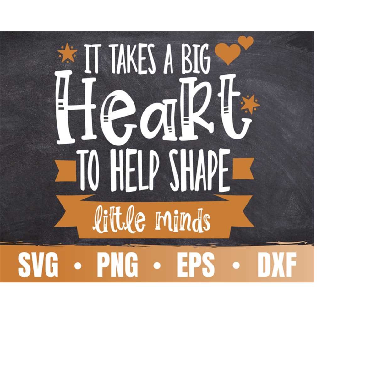 It Takes A Big Heart To Shape Little Minds SVG | Teaching Li | Inspire ...