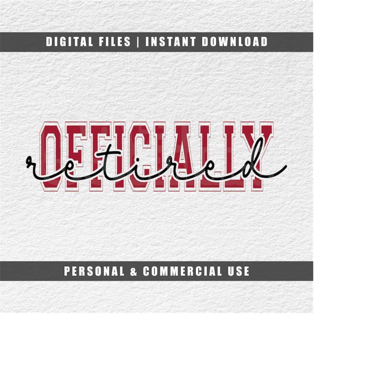 Officially Retired Svg, Collegiate Svg, Retirement Svg, Cric - Inspire ...