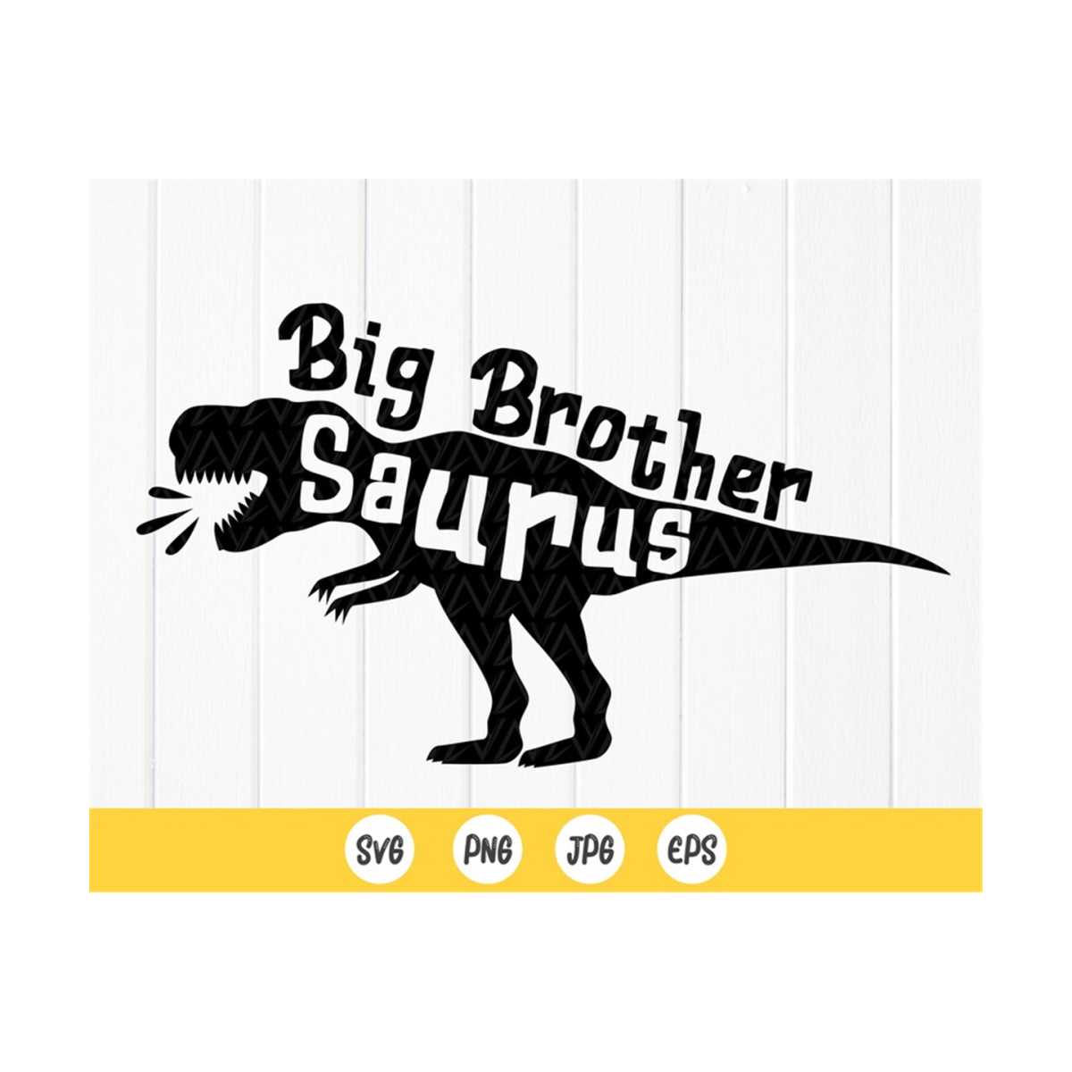 Big Brother Saurus SVG,Dinosaur SVG for Boys,T-Rex Dinosaur | Inspire ...