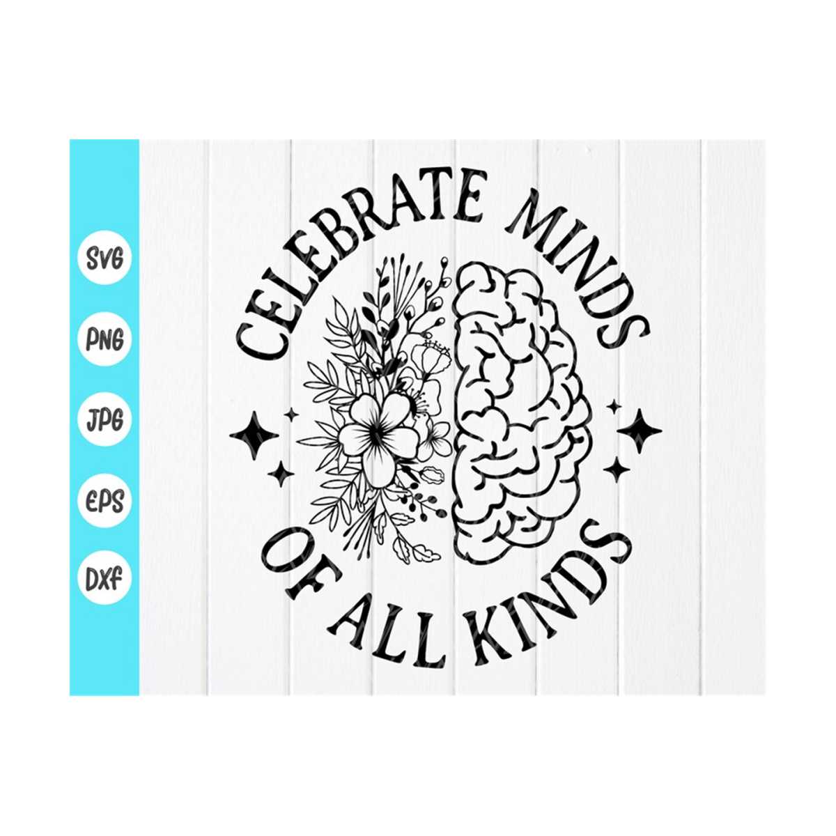 Celebrate Minds of All Kinds SVG,Autism Awareness SVG,Autism | Inspire ...