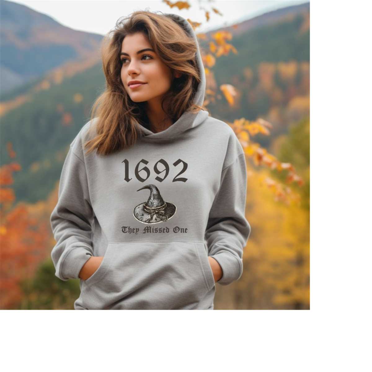 1692 They Missed One Hoodie, Vintage Salem Witch Hoodie,Witc | Inspire ...