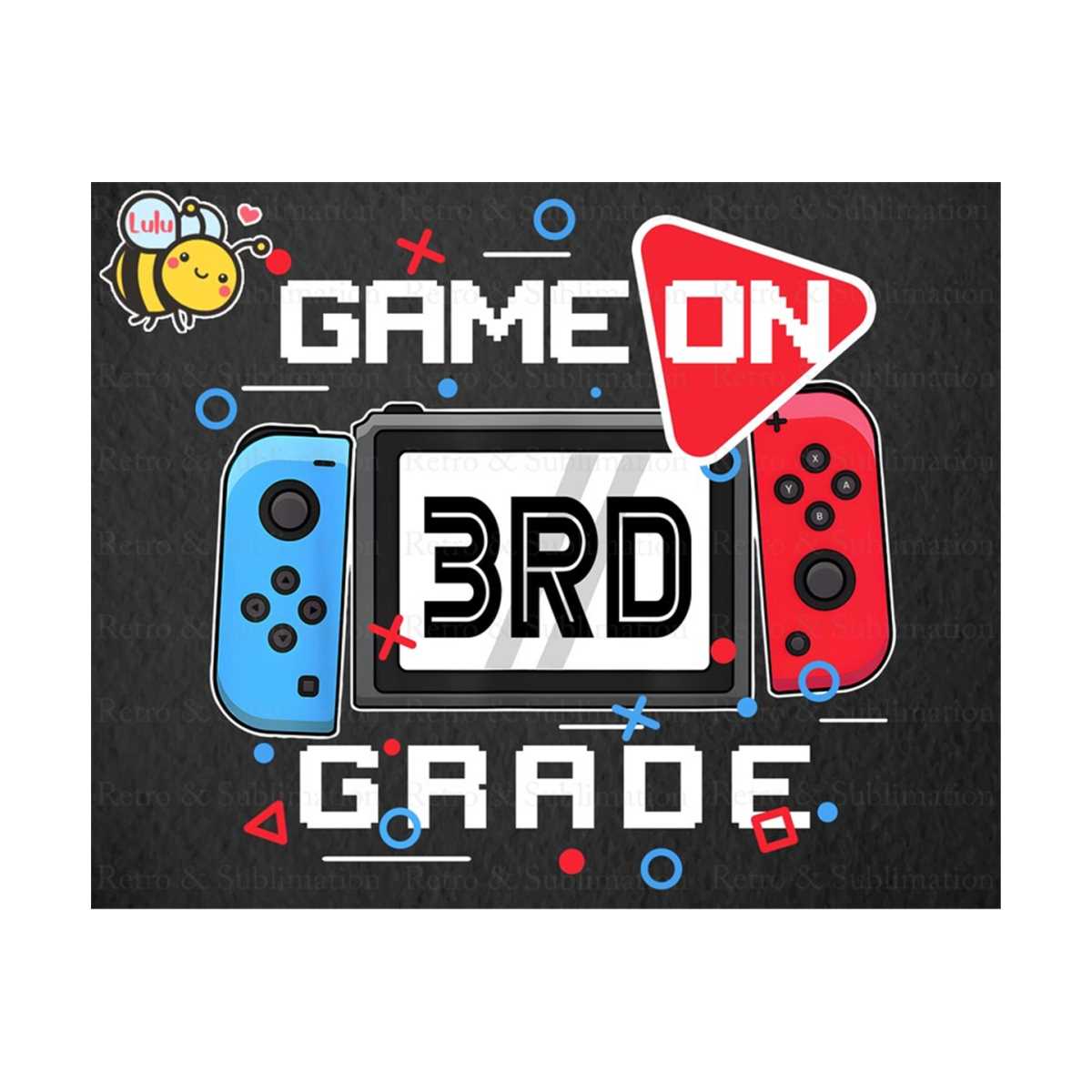Game On 3rd Grade Png, Back to School png for Gamers, First - Inspire ...