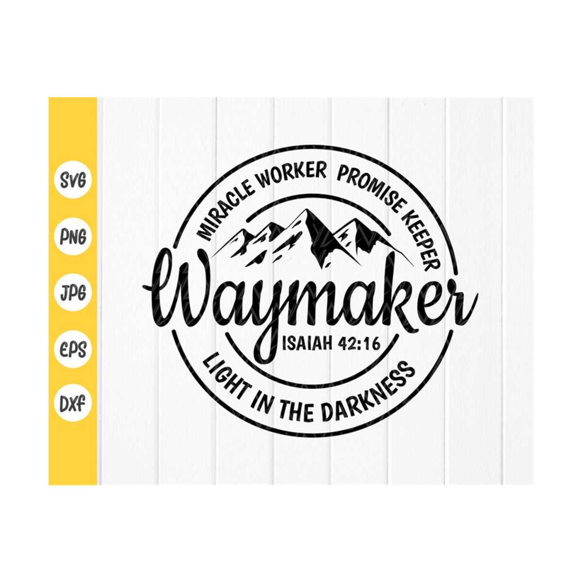 Waymaker svg,Miracle Worker Promise Keeper,Bible Verse svg,s | Inspire ...