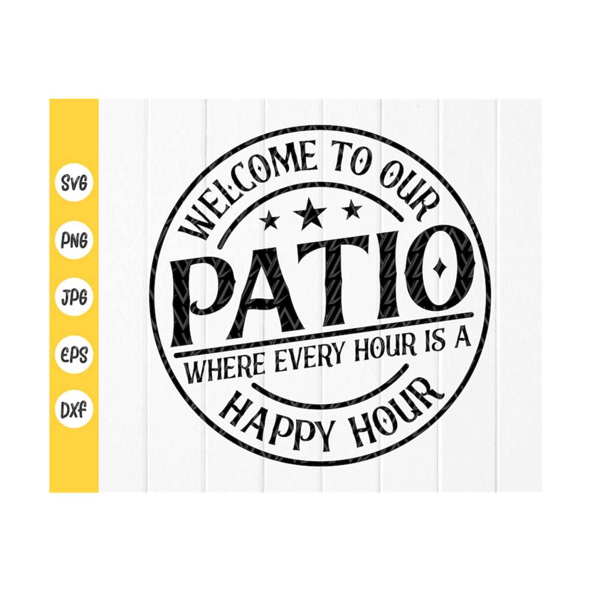 Welcome To Our Patio SVG,Patio Sign Svg,Backyard Sign Svg,Wo | Inspire ...