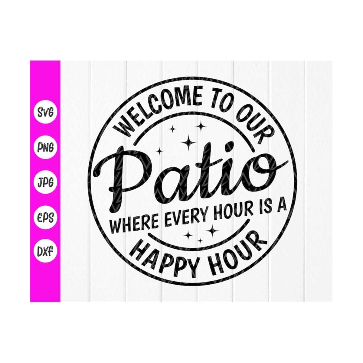Welcome To Our Patio SVG,Patio Sign Svg,Backyard Sign Svg,Wo | Inspire ...