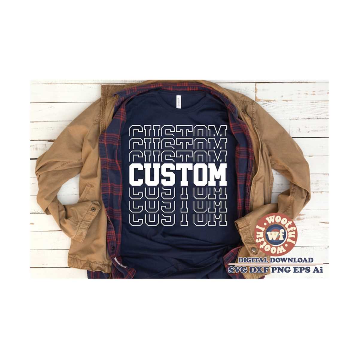 Custom Stacked svg, Custom svg, Custom Order svg, Custom say - Inspire ...