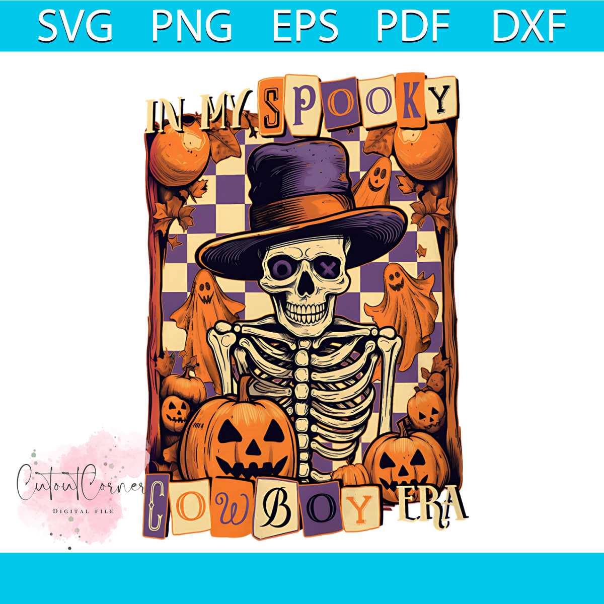 Western Halloween In My Spooky Cowboy Era PNG Download - Inspire Uplift