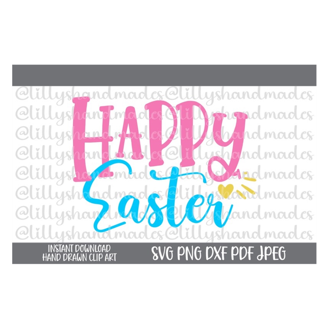 Happy Easter Svg, Happy Easter Png, Happy Easter Dxf, Easter | Inspire ...