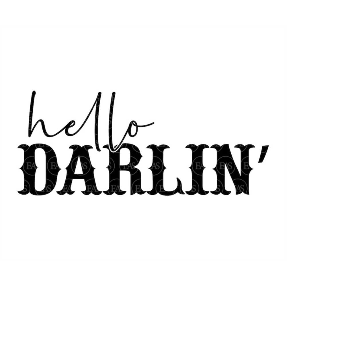 Hello Darlin Svg, Hello Darling Svg, Country Girl Svg, Cowgi - Inspire ...