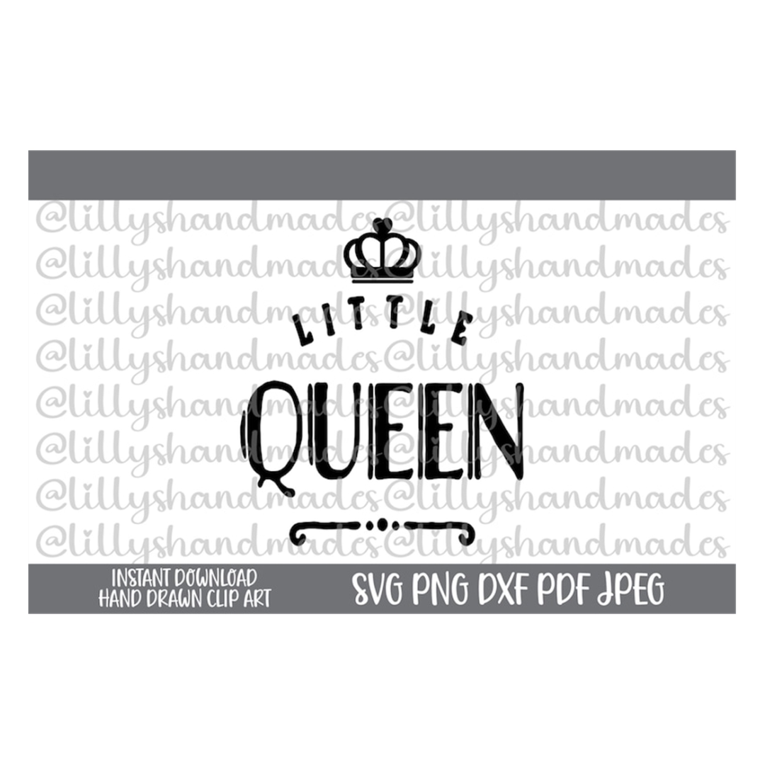 Little Queen Svg, Princess Svg Baby Girl Svg, Baby Girl Ones - Inspire ...