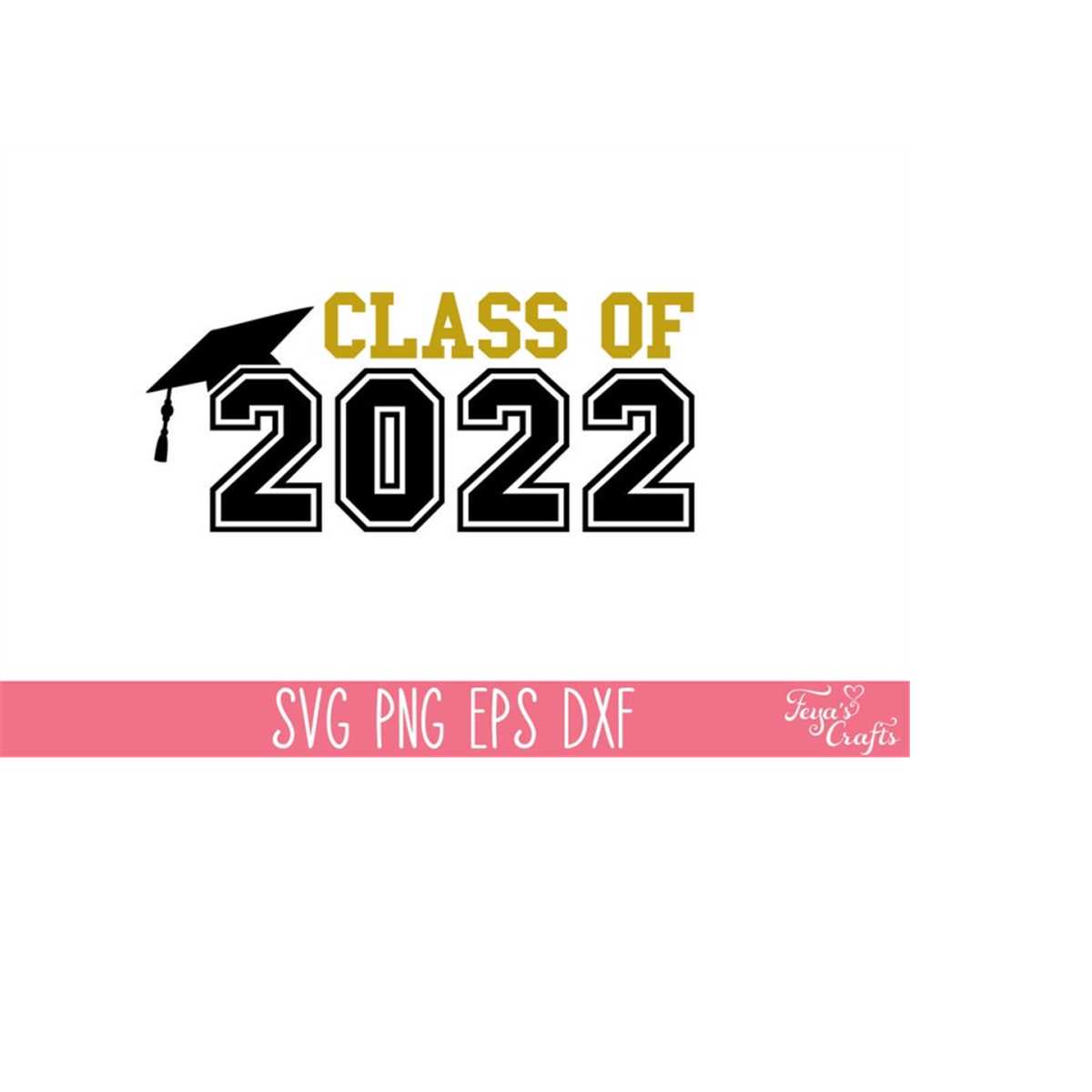 Class of 2022 SVG Png File, Graduation SVG, Graduation Shirt - Inspire ...