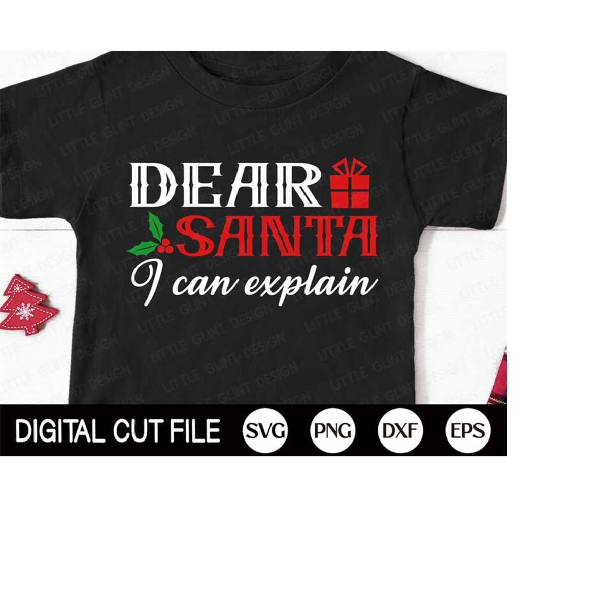 Funny Christmas SVG, Dear Santa I Can Explain, Silly Christm | Inspire ...