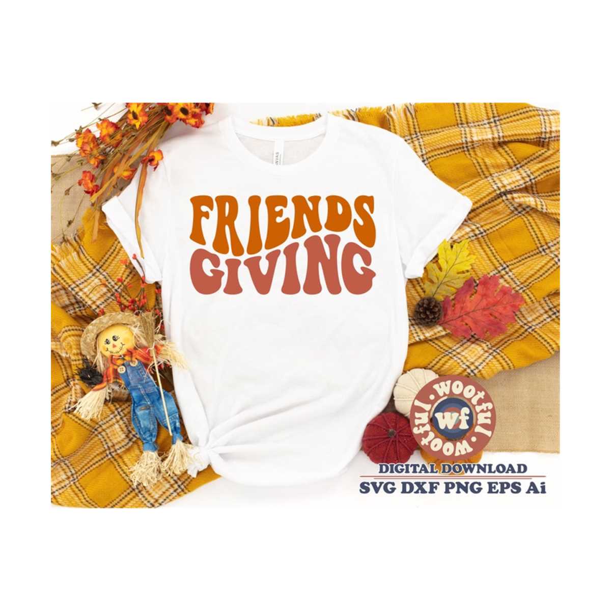 Friends Giving svg, Give Thanks svg, Fall svg, Autumn svg, T | Inspire ...