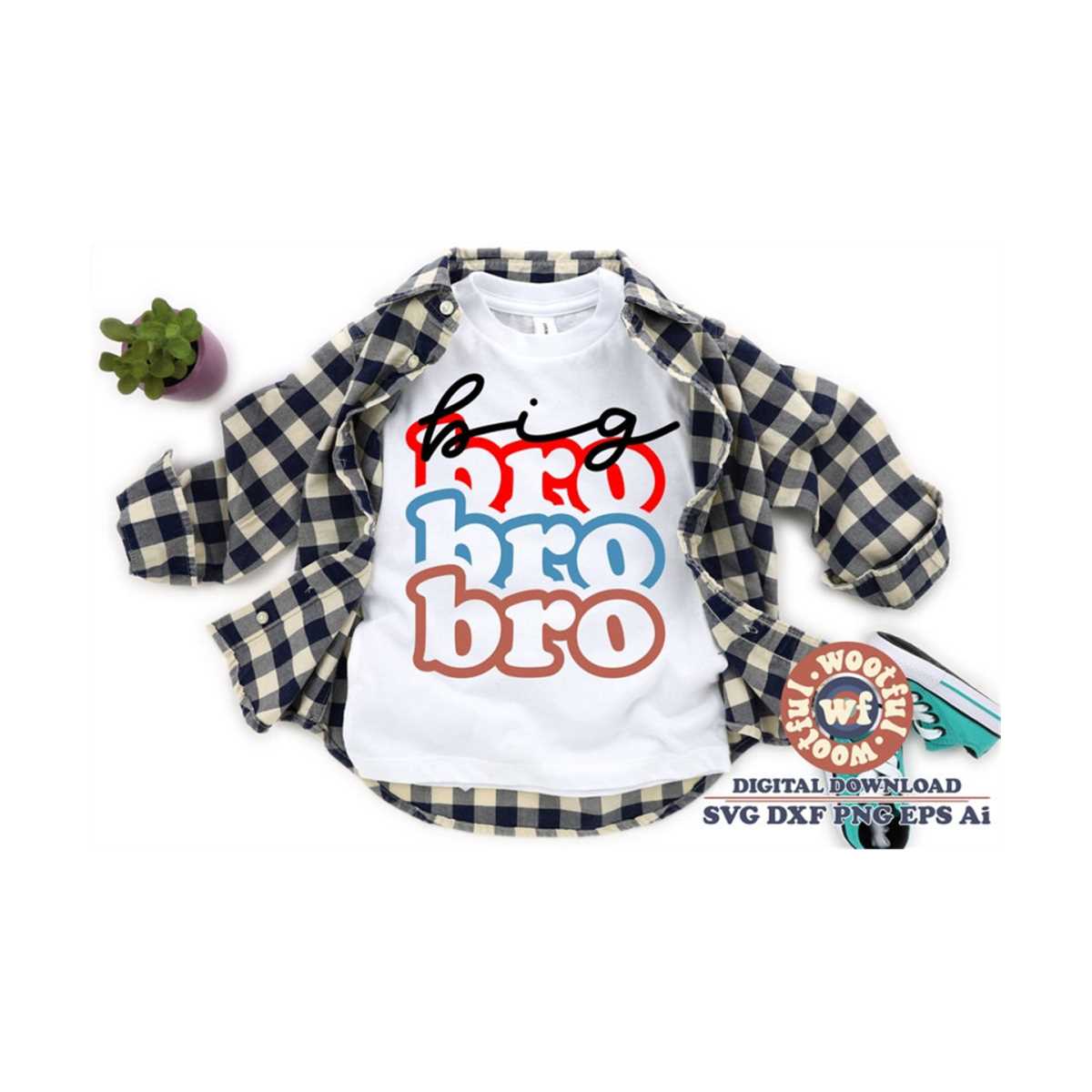 Big Bro svg, Big Brother svg, Brother quote, Brother saying, | Inspire ...