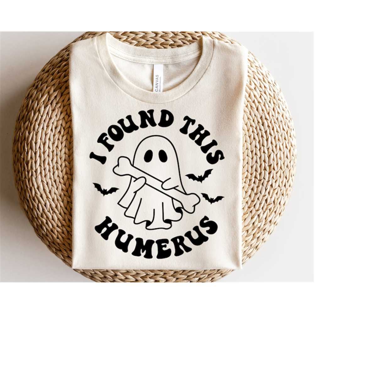 I Found This Humerus SVG, Halloween Svg, Bone Joke Svg, Octo | Inspire ...