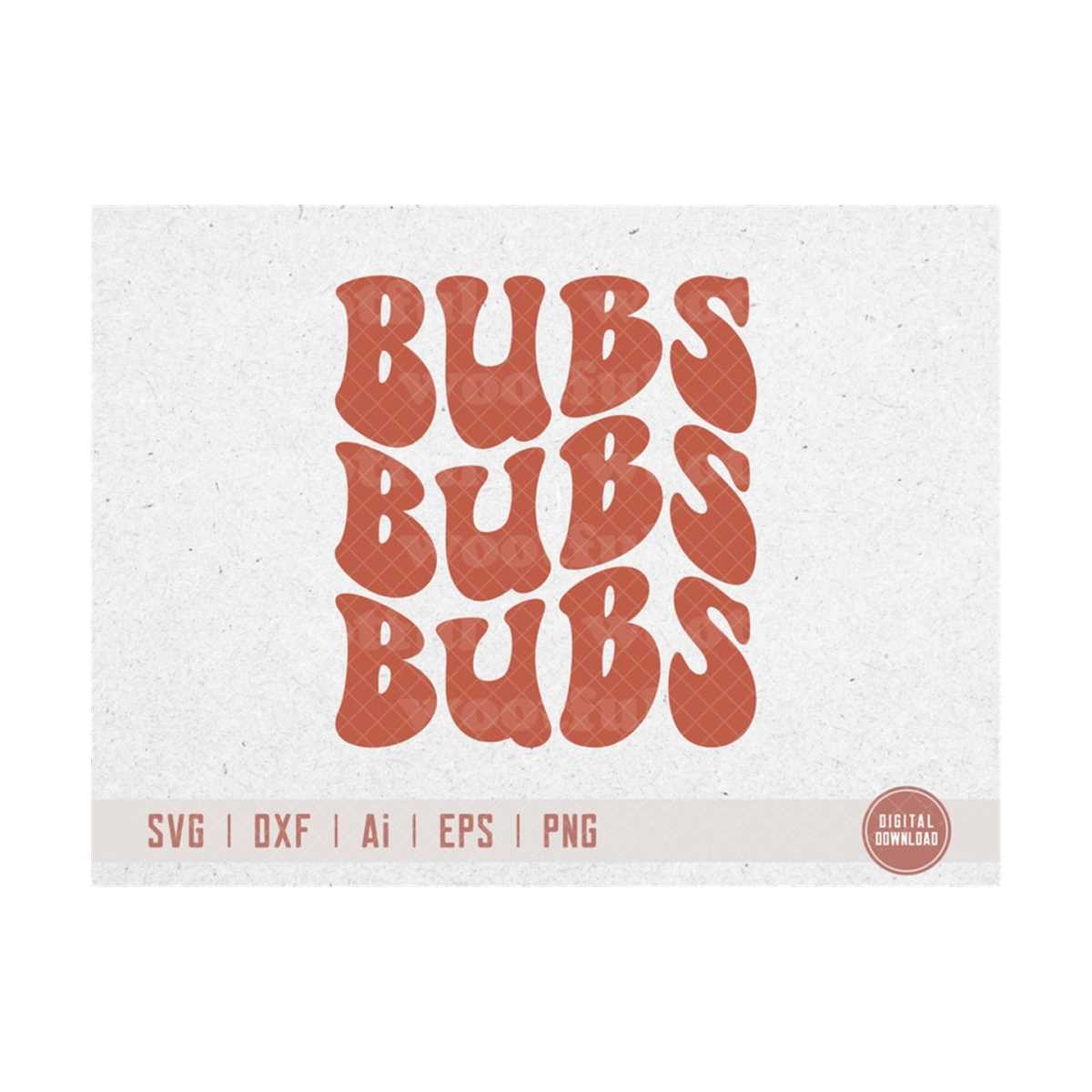 Bubs svg, Bubby svg, Bubba svg, Kids svg, Children svg, Baby - Inspire ...