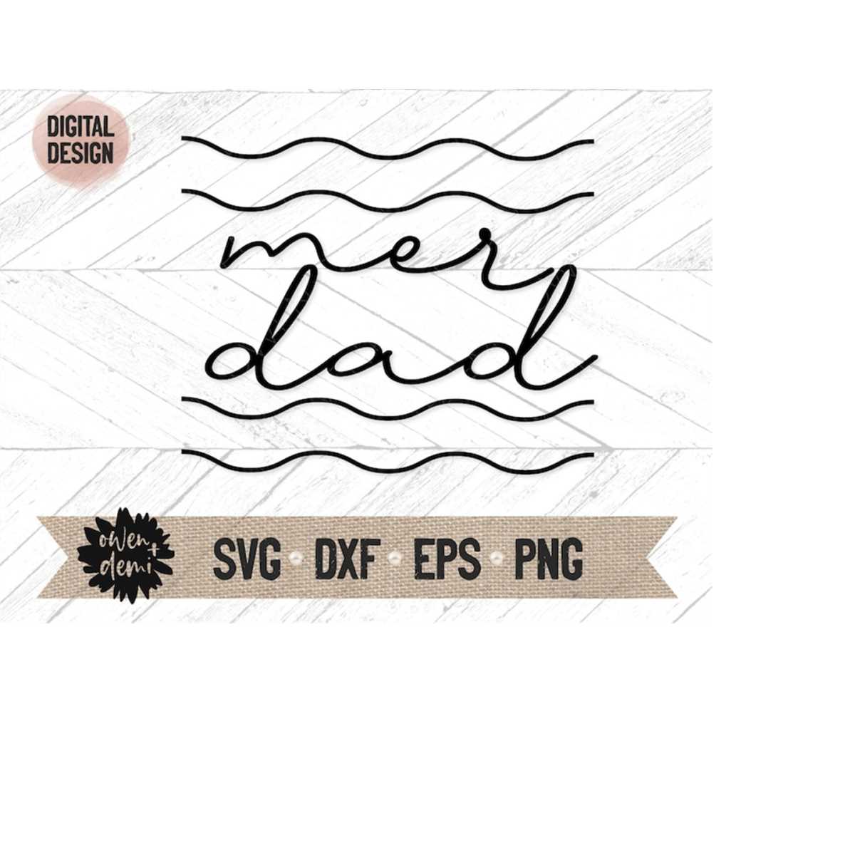 Mer Dad svg - Line waves svg - Mer Dad cricut cut file - Mer | Inspire ...