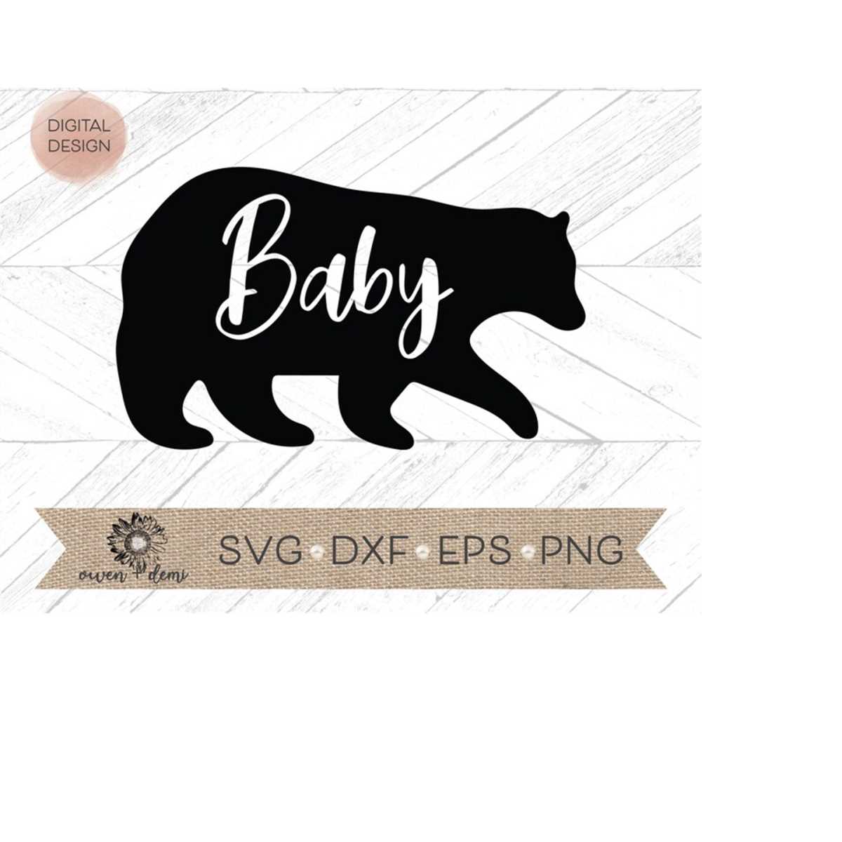 Baby Bear svg - Baby Bear cricut cut file - Baby Bear cut fi | Inspire ...
