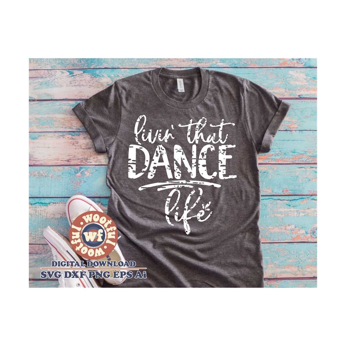Livin' that Dance Life svg, Grunge svg, Dancing svg, Dancer, | Inspire ...