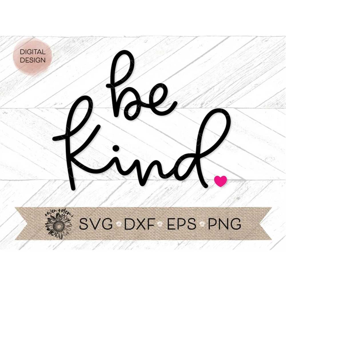 be kind SVG - Kind SVG - Hand Lettered Be Kind cricut cut f | Inspire ...