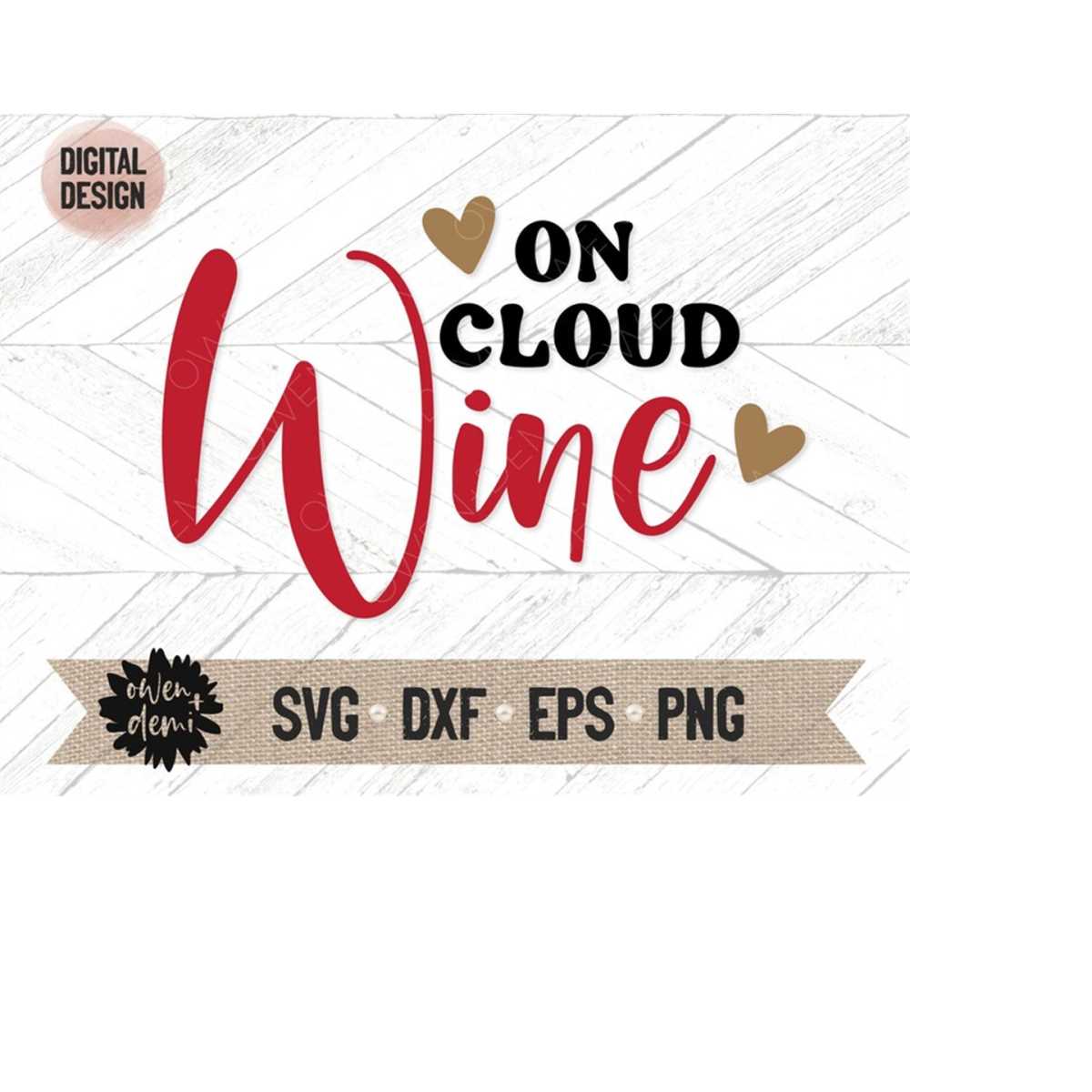 On Cloud Wine svg - Wine Design - Wine PNG - Wine SVG | Inspire Uplift