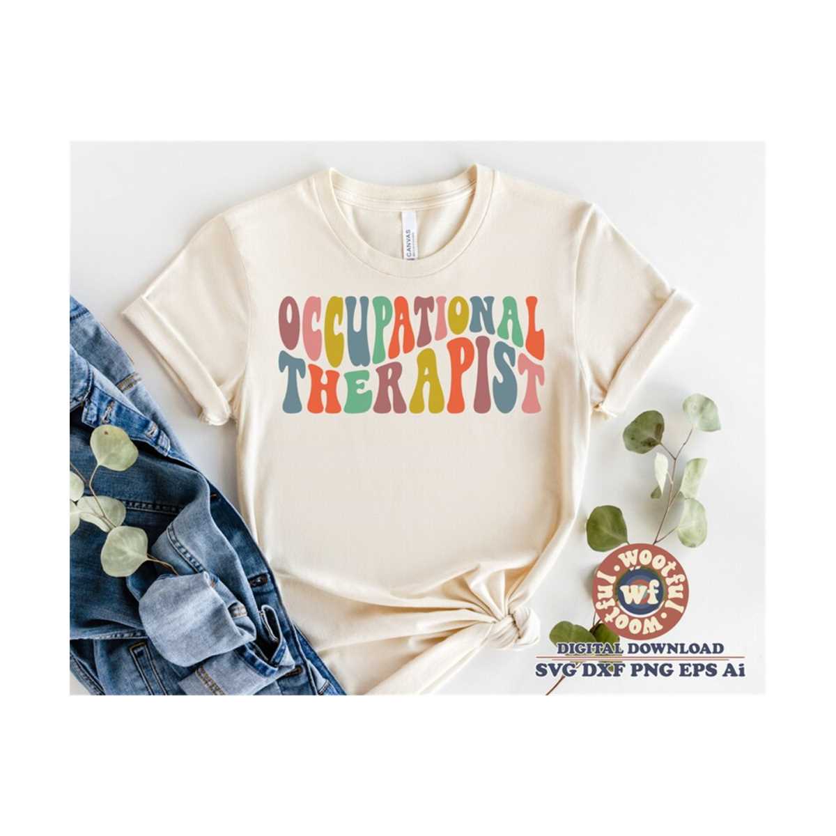 Occupational Therapist svg, Occupational Therapy svg, OT svg | Inspire ...