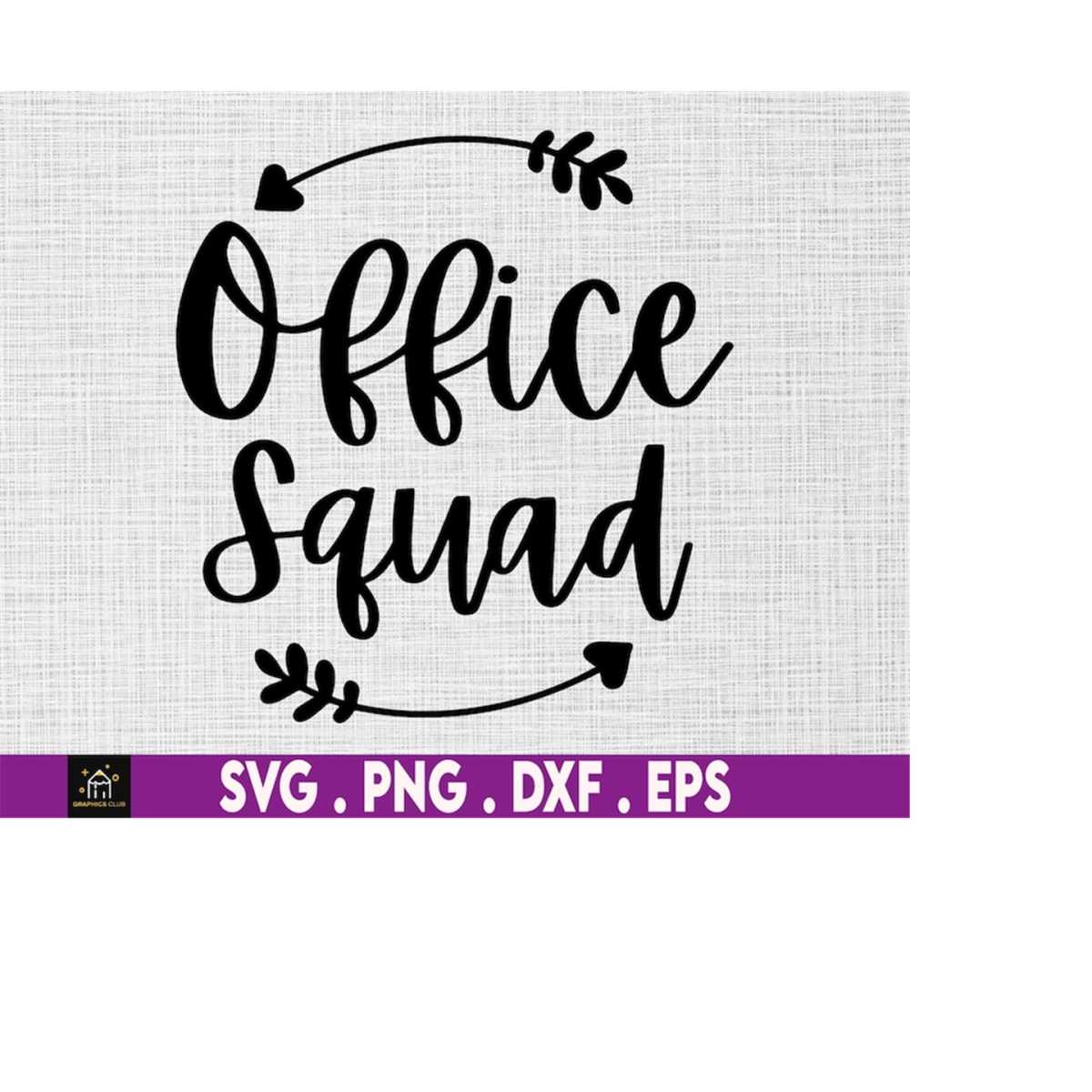 Office Squad svg, arrow svg, Instant Digital Download files | Inspire ...