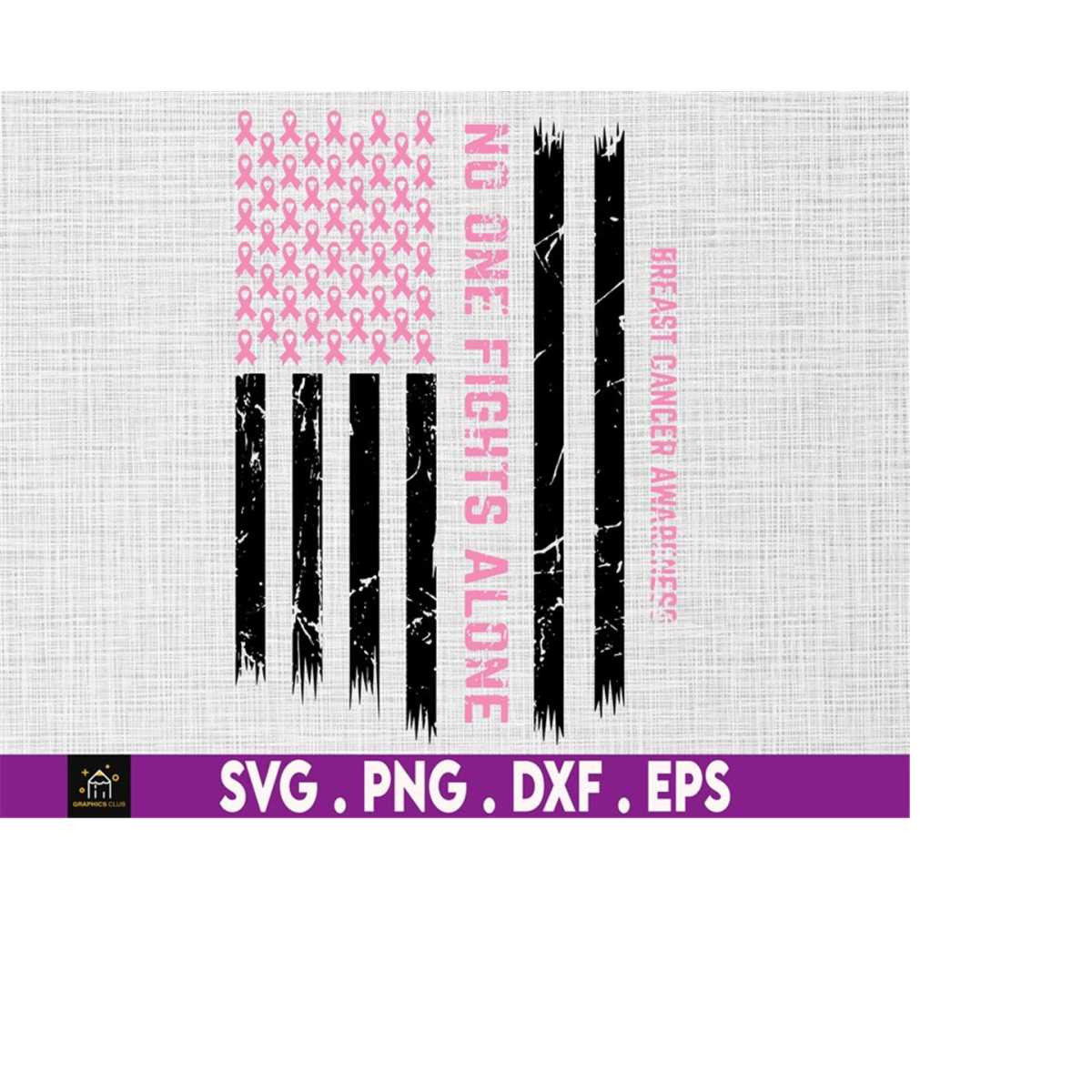 Breast Cancer No One Fights Alone American Flag Svg Png, Can | Inspire ...