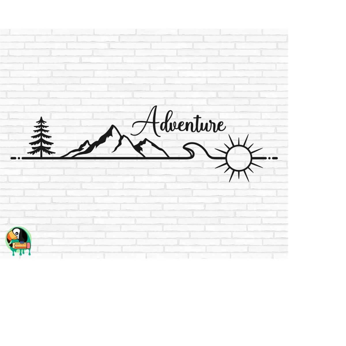 Adventure SVG, Outdoors svg, Mountain svg, Wilderness svg, T | Inspire ...