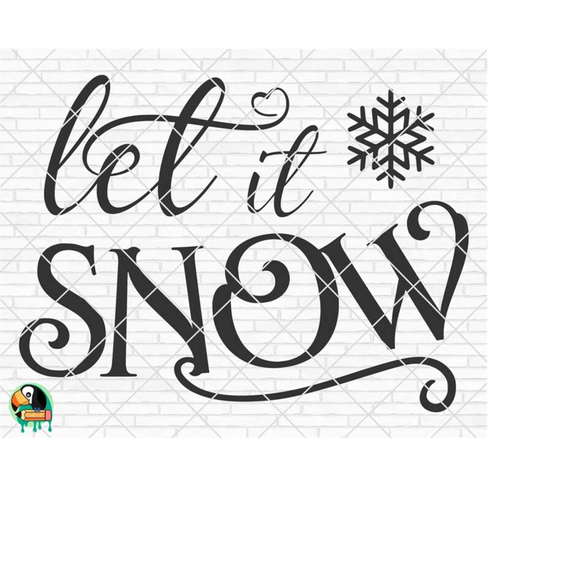 Let It Snow svg, Hello Winter svg, Winter svg Designs, Chris | Inspire ...
