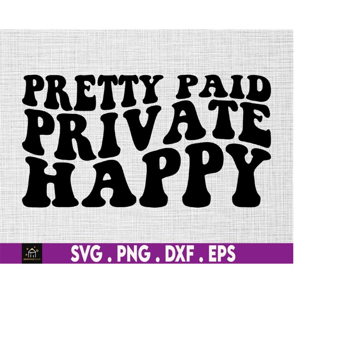 pretty paid private happy svg, self made svg, ceo svg, hustl | Inspire ...