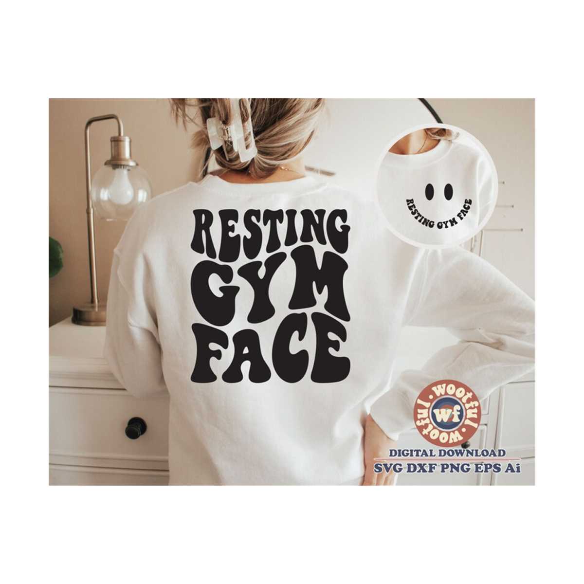 Resting Gym Face svg, Workout svg, Personal Trainer svg, Fit - Inspire ...