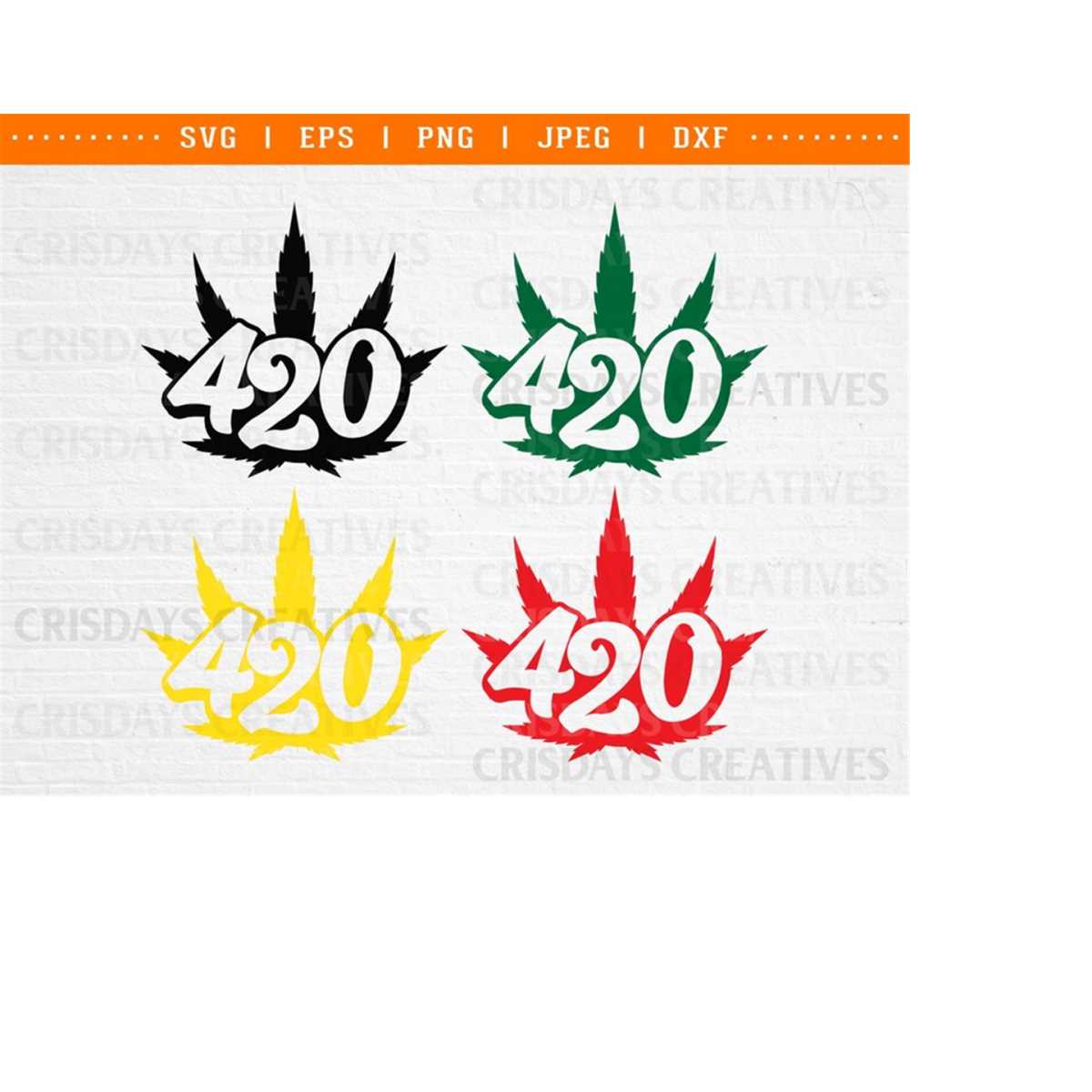 420 Svg, 420 Cannabis Svg, Four Twenty Weed Svg, 420 Weed Sv | Inspire ...