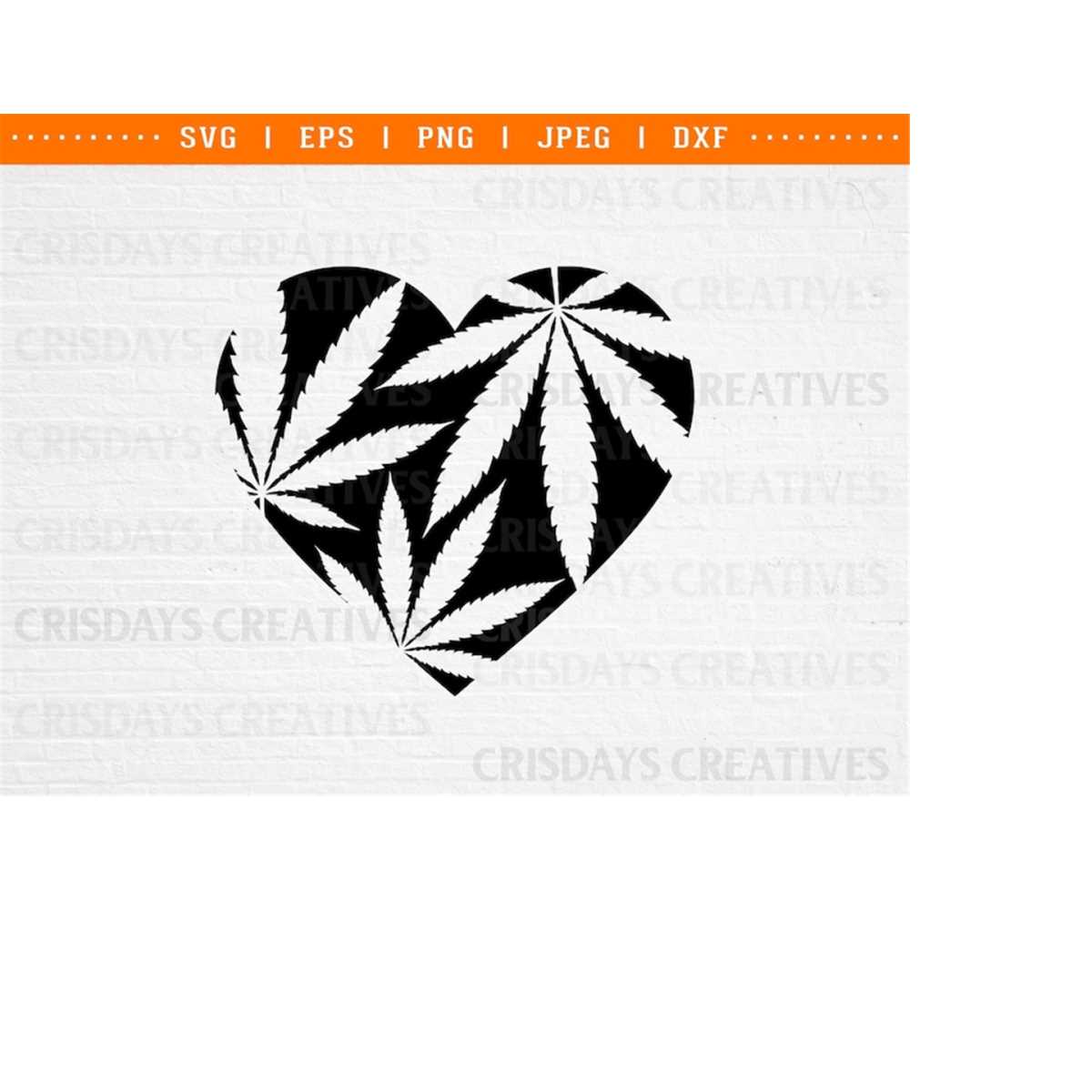 Love Cannabis Svg| Weed Svg| Cannabis Svg| Heart Leaf Svg || - Inspire ...