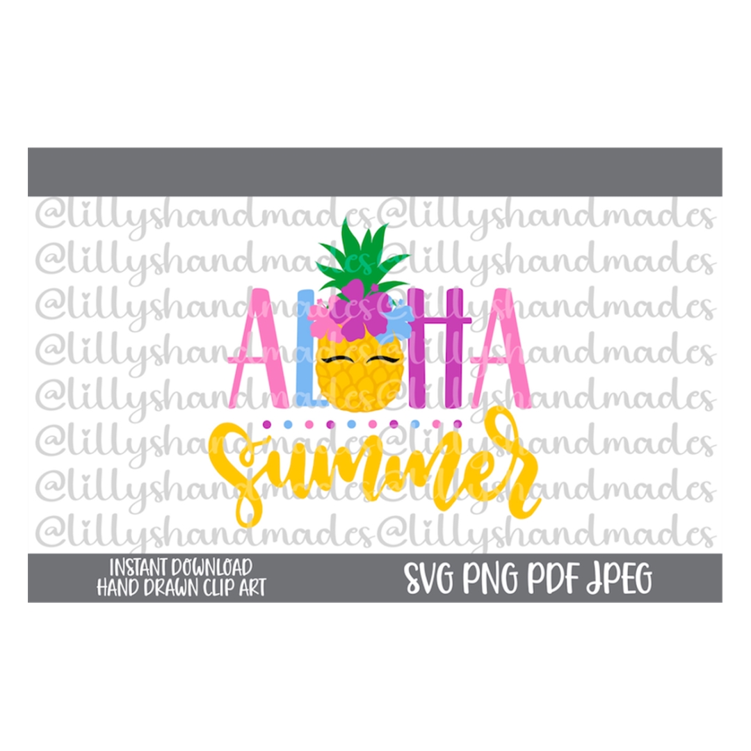 Aloha Summer Svg, Aloha Summer Png, Summer Pineapple Svg, He - Inspire ...