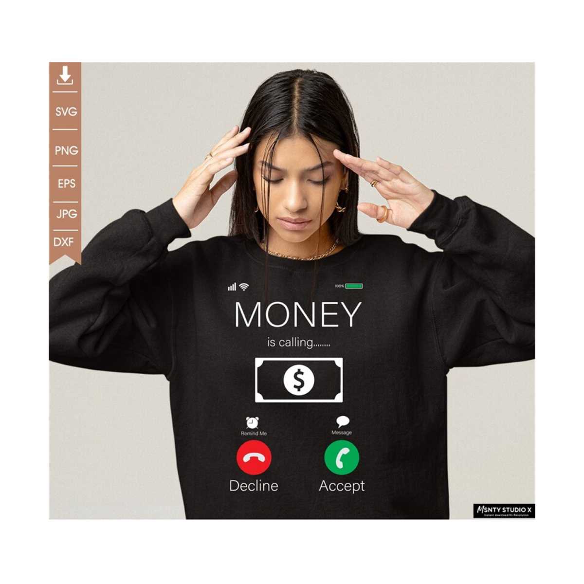 Money is calling svg ,Incoming Call Money SVG, Funny T-Shirt | Inspire ...