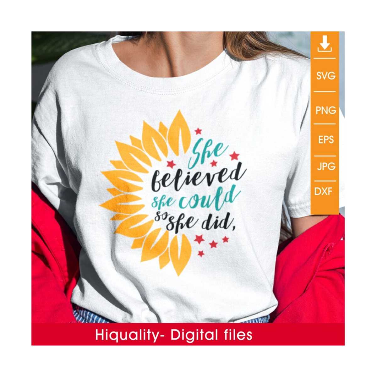She believed she could so she did svg,Sunflower SVG, Motivat | Inspire ...