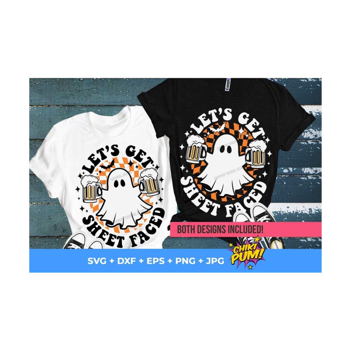 Lets Get Sheet Faced SVG, PNG, Halloween SVG files, Ghost Sv | Inspire ...