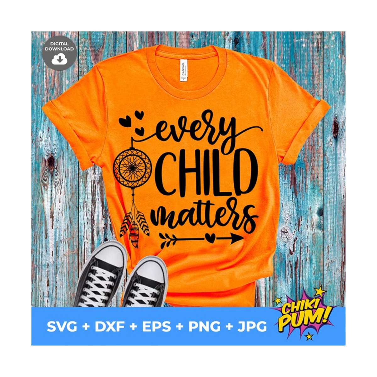Every Child Matters svg, Orange Shirt Day, Sublimation print | Inspire ...